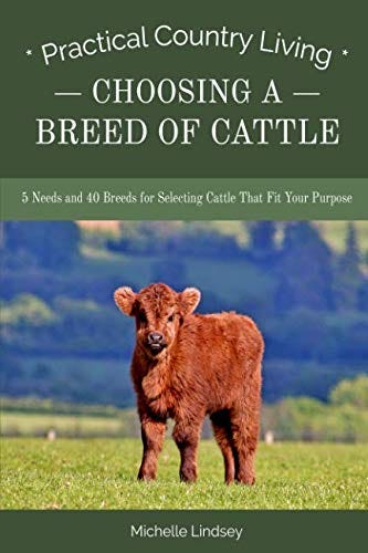 [EBOOK] Choosing a Breed of Cattle: 5 Needs and 40 Breeds for Selecting ...