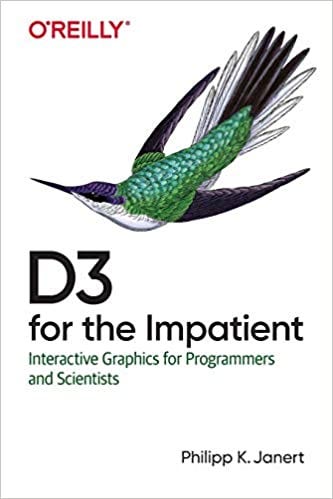 [PDF]-D3 for the Impatient: Interactive Graphics for Programmers and ...
