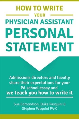 [DOWNLOAD]-How to Write Your Physician Assistant Personal Statement ...
