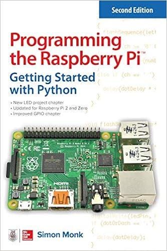 Programming the Raspberry Pi Second Edition Getting Started with Python ...