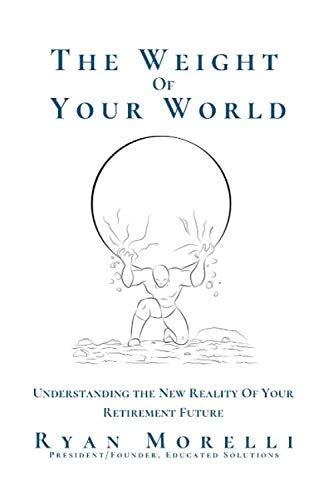 [READ]-The Weight Of Your World: Understanding The New Reality Of Your ...