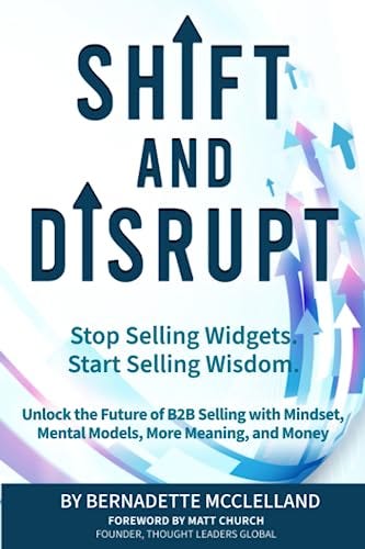 READ/DOWNLOAD SHIFT and DISRUPT: Stop Selling Widgets. Start Selling ...