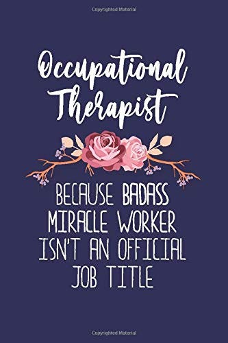 [DOWNLOAD]-Occupational Therapist Because Badass Miracle Worker Isn’t ...