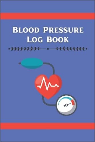 [PDF]-Blood Pressure Log Book: Monitor your Pulse and Blood Pressure at ...