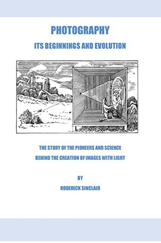 Ebook PDF Photography — Its Beginnings and Evolution: The Story of the ...