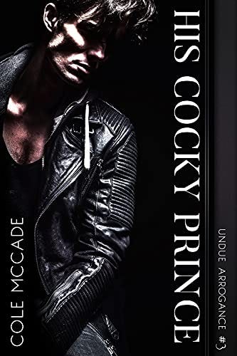 Book Review: His Cocky Prince by Cole McCade | by Jacy Delvecchio | Medium
