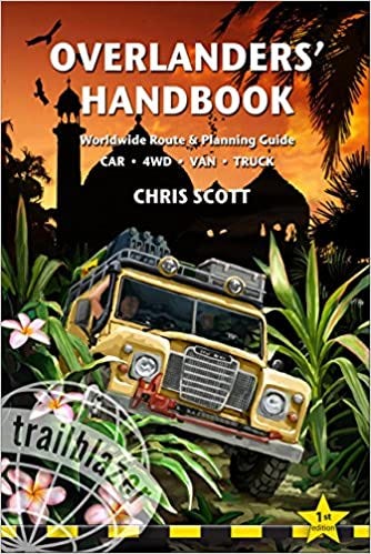 READ/DOWNLOAD$) Overlanders’ Handbook: Worldwide route and planning ...