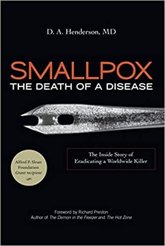READ/DOWNLOAD!@ Smallpox: The Death of a Disease — The Inside Story of ...