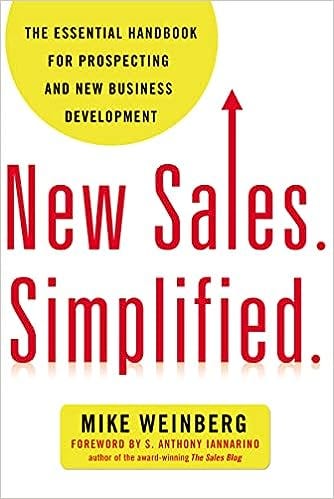 READ/DOWNLOAD$> New Sales. Simplified.: The Essential Handbook for Prospecting and New Business ...