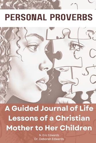 Read Personal Proverbs: A Guided Journal of Life Lessons of a Christian ...