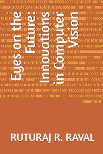 Audiobook Eyes on the Future: Innovations in Computer Vision (Series of ...