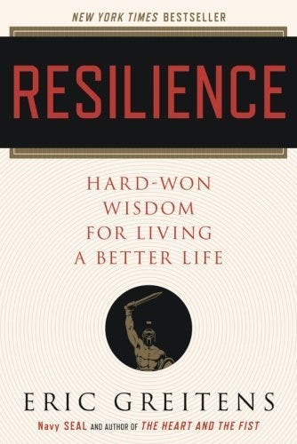 My 11 Favorite Quotes from “Resilience” by Eric Greitens | by Dave ...