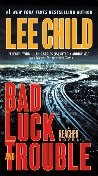 Book Review — Bad Luck and Trouble by Lee Child | by Nikhil Lodha | Medium