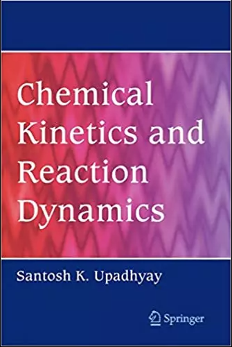 Chemical Kinetics and Reaction Dynamics : 978–9048171460 | by ...