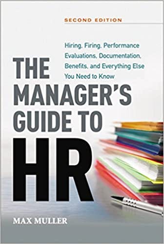 READ/DOWNLOAD@> The Manager’s Guide to HR: Hiring, Firing, Performance ...