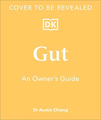 Download Gut: An Owner’s Guide (The Body Literacy Library) By Austin ...