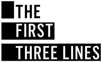 The First Three Lines
