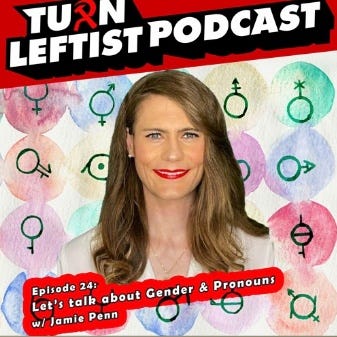 Jamie Penn Guest Appearance on Turn Leftist Podcast - Jamie4LA - Medium