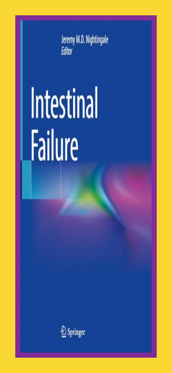 Jeremy M.D. Nightingale | Intestinal Failure eBook | by Antone ...