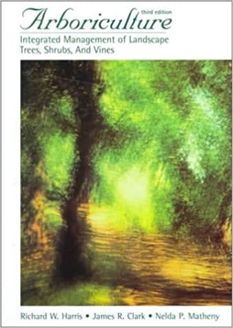 READ/DOWNLOAD!# Arboriculture: Integrated Management of Landscape Trees ...