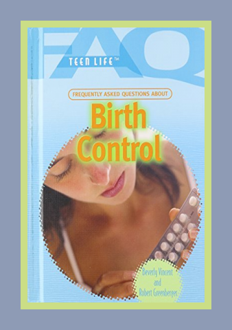 (Beverly Vincent) Frequently Asked Questions About Birth Control (FAQ ...