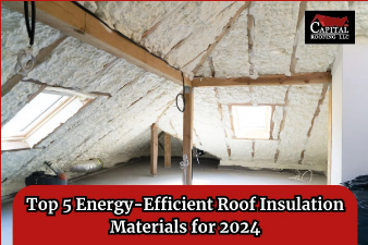 Best Roof Insulation Materials to Save Energy in 2024 - Capital Roofing ...