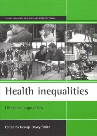 [DOWNLOAD] Health inequalities: Lifecourse approaches (Studies in ...