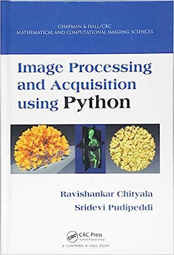 READ/DOWNLOAD@[ Image Processing and Acquisition using Python (Chapman ...