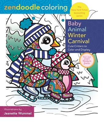 PDF Download^! Zendoodle Coloring: Baby Animal Winter Carnival: Cute ...