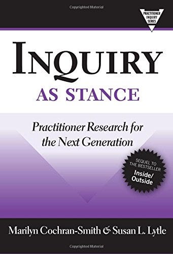 [DOWNLOAD] Inquiry as Stance: Practitioner Research for the Next ...