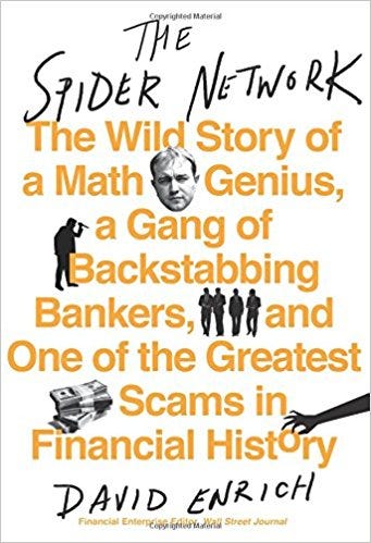 Putting The Lie In LIBOR. My review of The Spider Network by… | by Dave ...