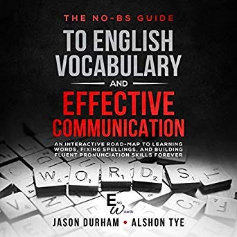PDF © FULL BOOK © ‘’The No-BS Guide to English Vocabulary and Effective ...