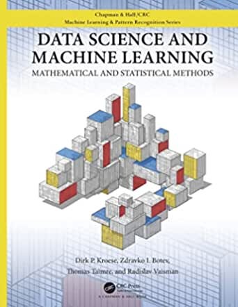 Data Science and Machine Learning Mathematical and Statistical Methods ...
