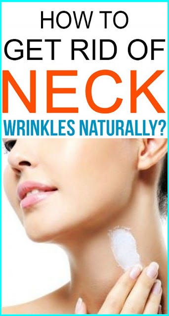 How To Get Rid Of Neck Wrinkles Naturally? - wellnessmgz4 - Medium