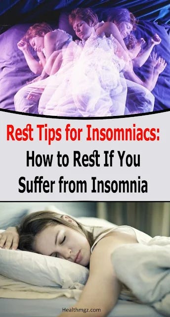 Rest Tips for Insomniacs: How to Rest If You Suffer from Insomnia - Tiffiny - Medium