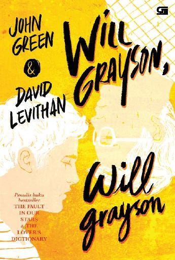 Will Grayson, will grayson karya John Green & David Levithan | by ...