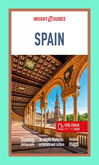 (Insight Guides) Insight Guides Spain (Travel Guide with Free eBook ...
