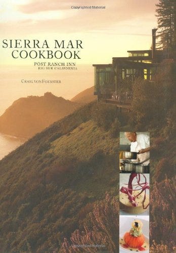 Download pdf Sierra Mar Cookbook: Post Ranch Inn by Craig Von Foester ...