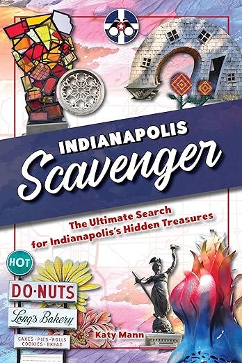 Download Indianapolis Scavenger — Katy Mann | by Florence Collins | May ...