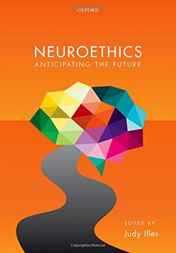 Elevate Your Mind: The Value of Neuroethics : anticipating the future ...