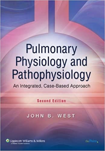PDF Download^! Pulmonary Physiology and Pathophysiology: An Integrated ...