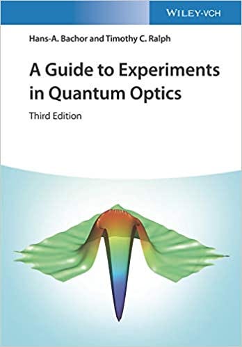 A Guide to Experiments in Quantum Optics (3rd Edition) — eBook PDF | by ...