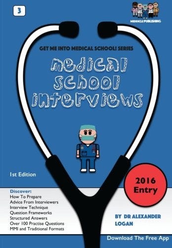 [READING]-Medical School Interviews (Get Me Into Medical School Series ...