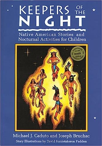 READ/DOWNLOAD!# Keepers of the Night: Native American Stories and ...