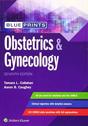Open PDF Blueprints Obstetrics & Gynecology by Tamara L. Callahan & Aaron B. Caughey | by ...
