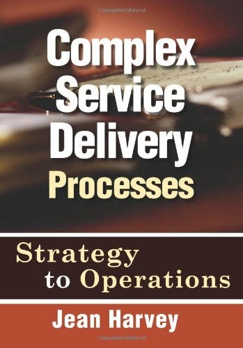 [EPUB]-Complex Service Delivery Processes: Strategy to Operations ...