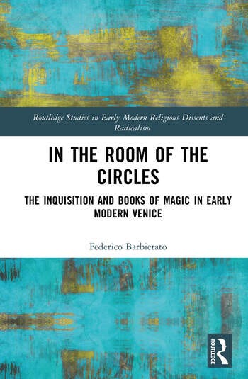 Forthcoming — In the Room of the Circles: The Inquisition and Books of ...