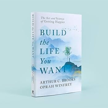 “Build the Life You Want” — Oprah Winfrey and Arthur C. Brooks Unveil ...