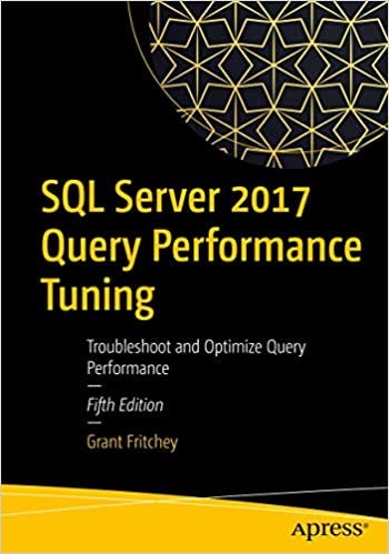 READ/DOWNLOAD%? SQL Server 2017 Query Performance Tuning: Troubleshoot ...