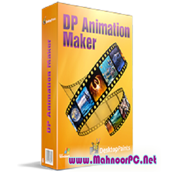 DP Animation Maker 3.5.29 PC Software Free Download — MahnoorPC.Net ...